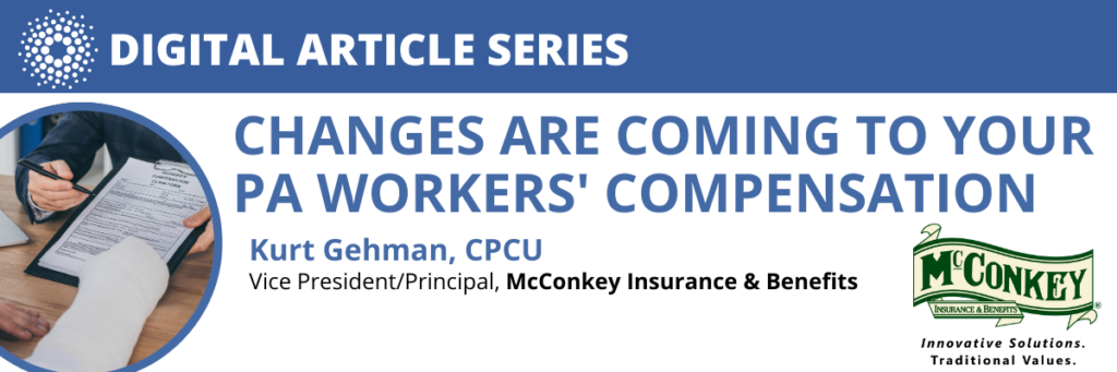 Changes Are Coming To Your PA Workers' Compensation - Lancaster Chamber ...