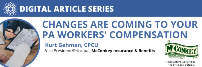 Changes Are Coming To Your PA Workers' Compensation - Lancaster Chamber ...