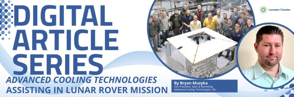 Advanced Cooling Technologies Assisting in Lunar Rover Mission ...
