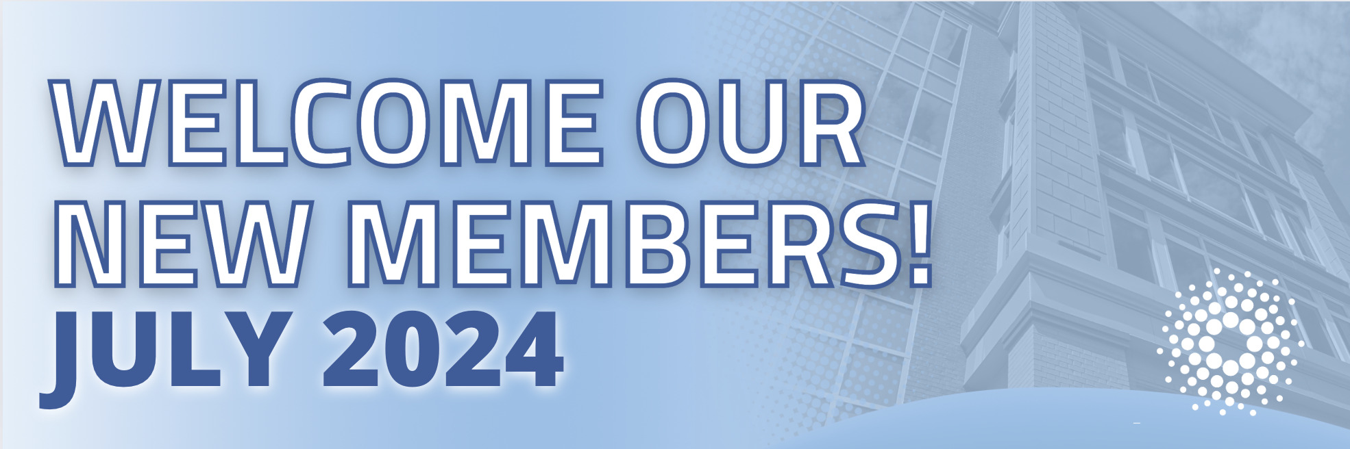 Welcome New Members - July 2024